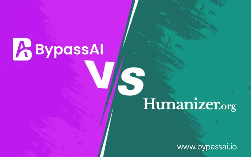BypassAI IO or Humanizer org | Which AI Bypass Tool Should You Choose?